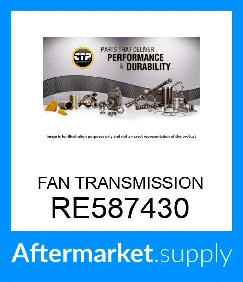 RE587430 - FAN TRANSMISSION fits JOHN DEERE | Price: $289.95 to $3,888.00