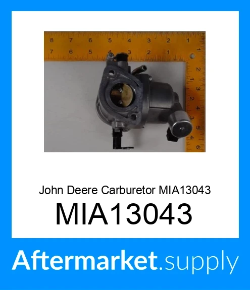 MIA13043 - CARBURETOR fits JOHN DEERE | Price: $30.55 to $170.00