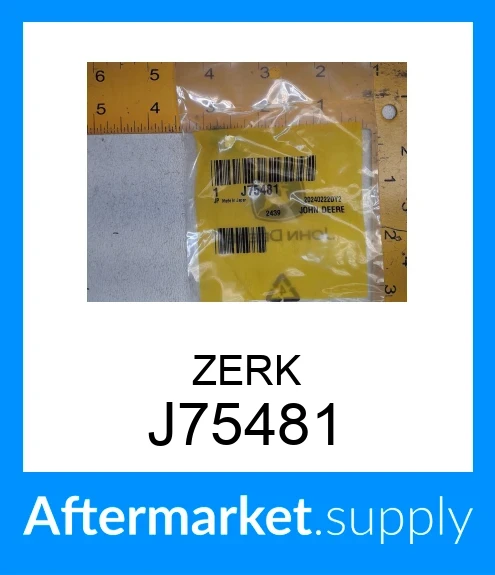 J75481 - ZERK fits JOHN DEERE | Price: $1.23 to $8.94