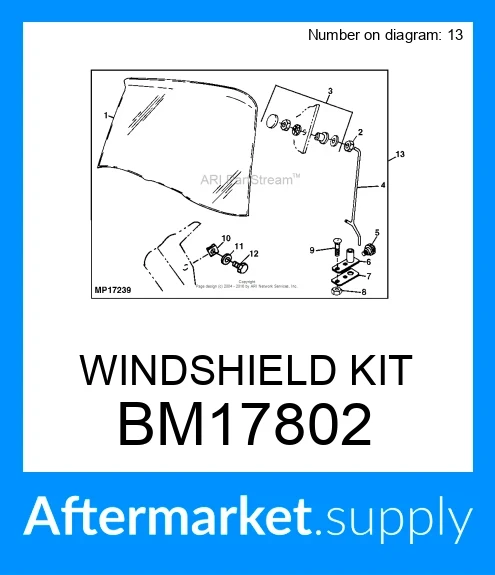 BM17802 - WINDSHIELD KIT fits JOHN DEERE | Price: $12.05