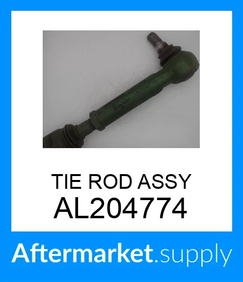 AL204774 - TIE ROD ASSY fits JOHN DEERE | Price: $52.30 to $862.32