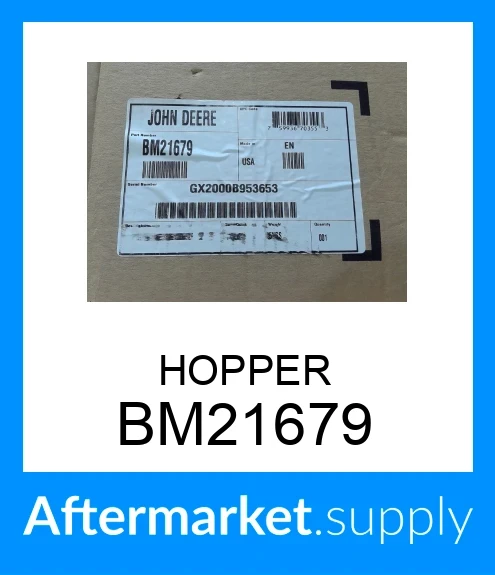 BM21679 - HOPPER fits JOHN DEERE