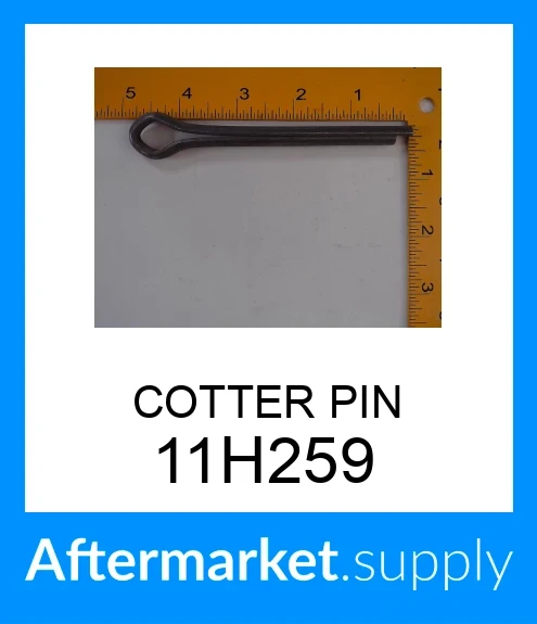 11H259 - COTTER PIN fits JOHN DEERE | Price: $1.48