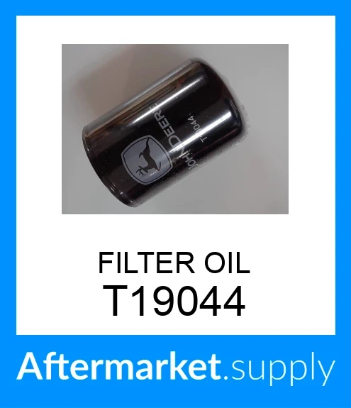 T19044 - FILTER OIL (T19044) fits JOHN DEERE | Price: $2.89 to $168.00