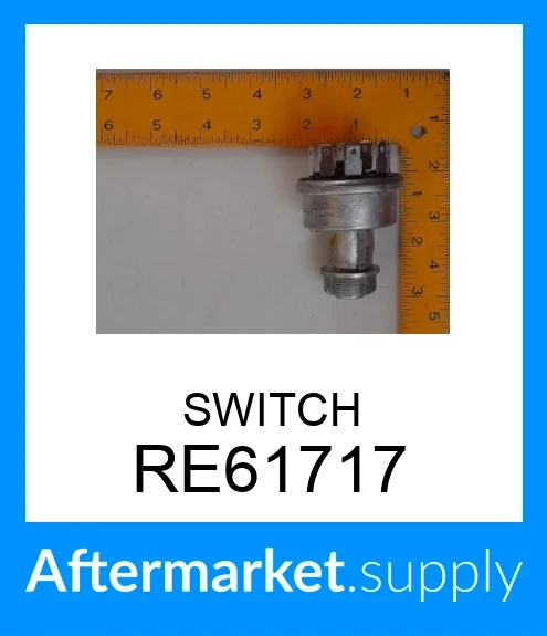 RE61717 - SWITCH fits JOHN DEERE | Price: $19.89 to $96.79