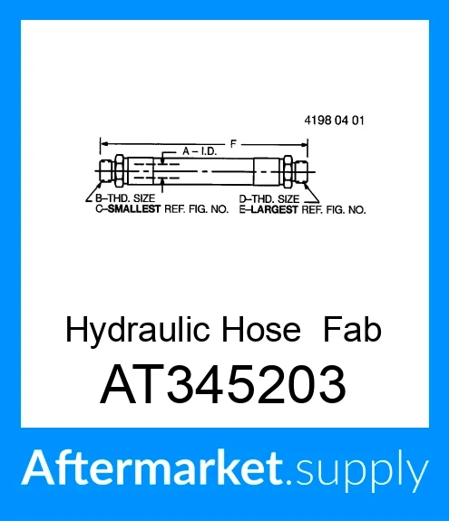 at345203 - Hydraulic Hose Fab fits JOHN DEERE