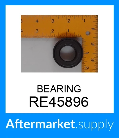 RE45896 - BEARING fits JOHN DEERE | Price: $23.00 to $108.87