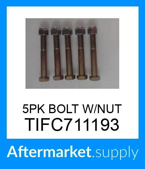 TIFC711193 - 5PK BOLT W/NUT fits JOHN DEERE | Price: $22.79 to $49.76