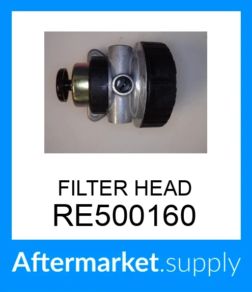 RE500160 - FILTER HEAD fits JOHN DEERE | Price: $18.03 to $186.81