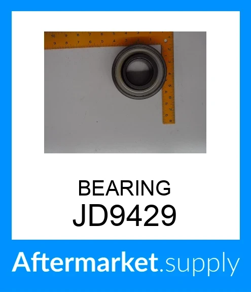 JD9429 - BEARING fits JOHN DEERE | Price: $236.57 to $276.05