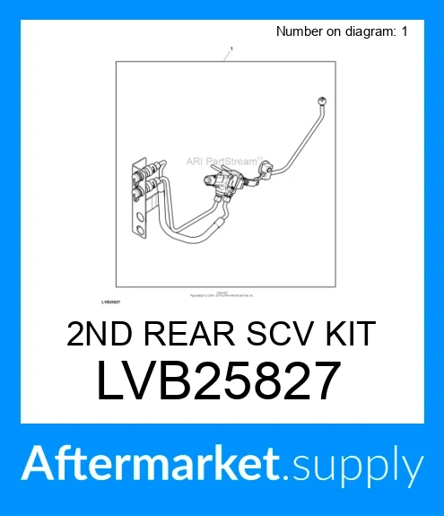 LVB25827 - 2ND REAR SCV KIT fits JOHN DEERE