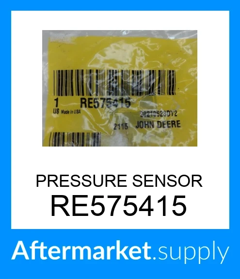 RE575415 - PRESSURE SENSOR fits JOHN DEERE | Price: $32.97 to $143.00