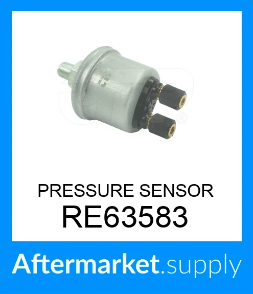 RE63583 - PRESSURE SENSOR fits JOHN DEERE | Price: $13.32 to $159.91