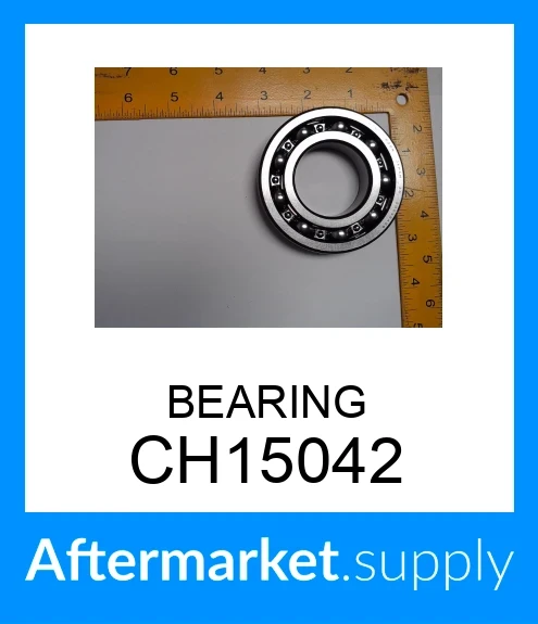 CH15042 - BEARING fits JOHN DEERE | Price: $10.00 to $40.99