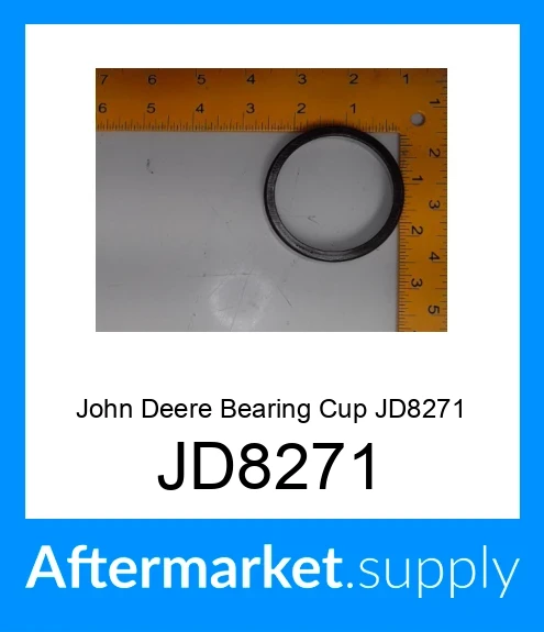 JD8271 - John Deere Bearing Cup fits JOHN DEERE | Price: $6.32 to $30.00