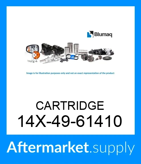 14X-49-61410 - CARTRIDGE fits KOMATSU | Price: $60.00 to $140.27