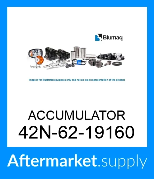 42N-62-19160 - ACCUMULATOR fits KOMATSU | Price: $398.20 to $649.22