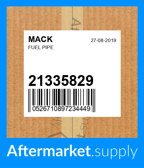 21335829 - FUEL PIPE fits MACK | Price: $108.49