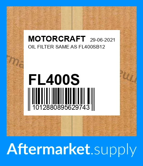 FL400S - OIL FILTER SAME AS B12 fits MOTORCRAFT | Price: $3.99 to $194.11