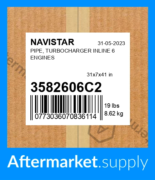 3582606C2 - PIPE, TURBOCHARGER INLINE 6 ENGINES fits NAVISTAR | Price ...