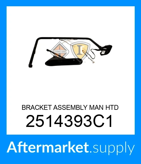 2514393C1 - BRACKET ASSY fits NAVISTAR