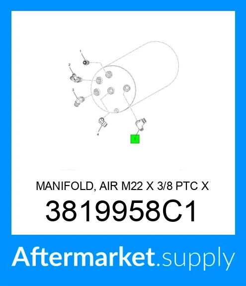 3819958C1 - MANIFOLD, AIR M22 X 3/8 PTC X 5/8 PTC fits NAVISTAR | Price ...
