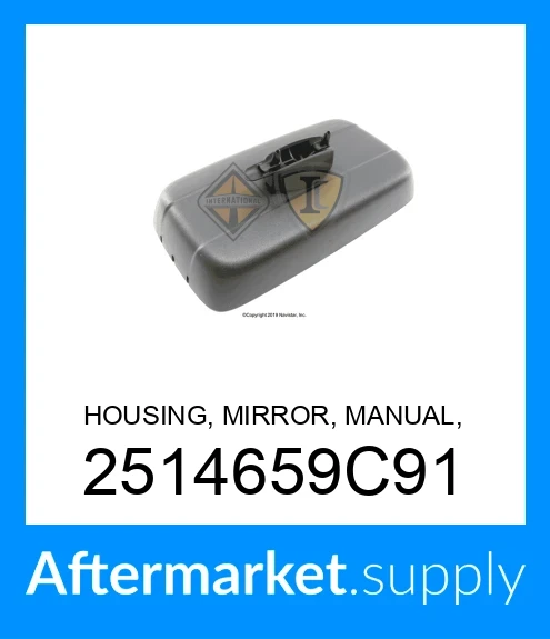 2514659C91 - BACK MIRROR fits NAVISTAR