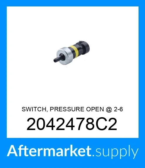 2042478C2 - SWITCH, PRESSURE OPEN @ 2-6 PSI fits NAVISTAR | Price: $116 ...