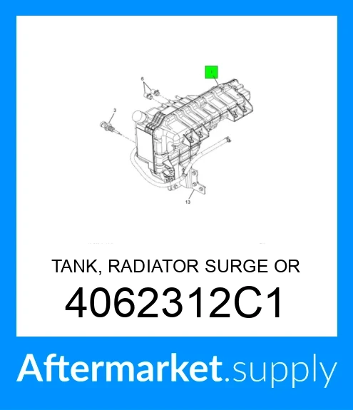 4062312C1 - TANK, RADIATOR SURGE OR COOLANT fits NAVISTAR | Price: $824.81