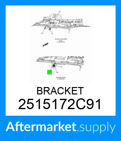 2515172C91 - BRACKET fits NAVISTAR | Price: $43.01 to $87.24