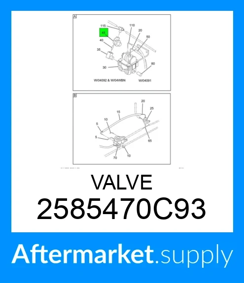 2585470C93 - VALVE fits NAVISTAR | Price: $17.99 to $72.01