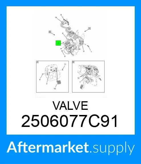 2506077C91 - VALVE fits NAVISTAR | Price: $287.25 to $300.01