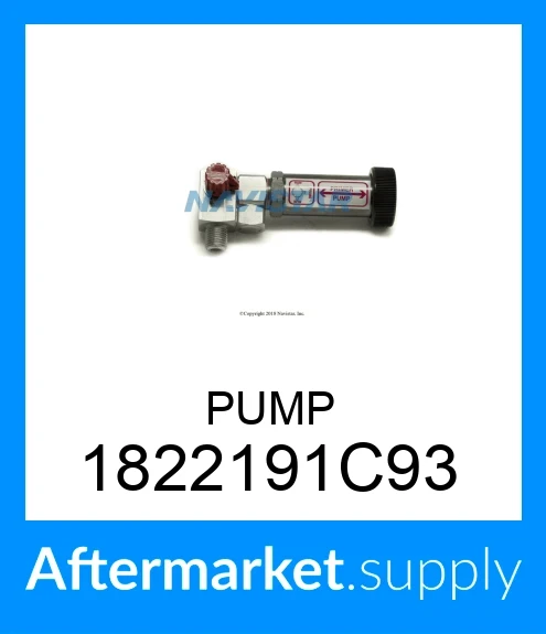 1822191C93 - PUMP fits NAVISTAR
